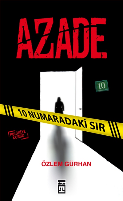 Azade - 10 Numaradaki Sır - Kayıp Rıhtım Arşiv - Archive